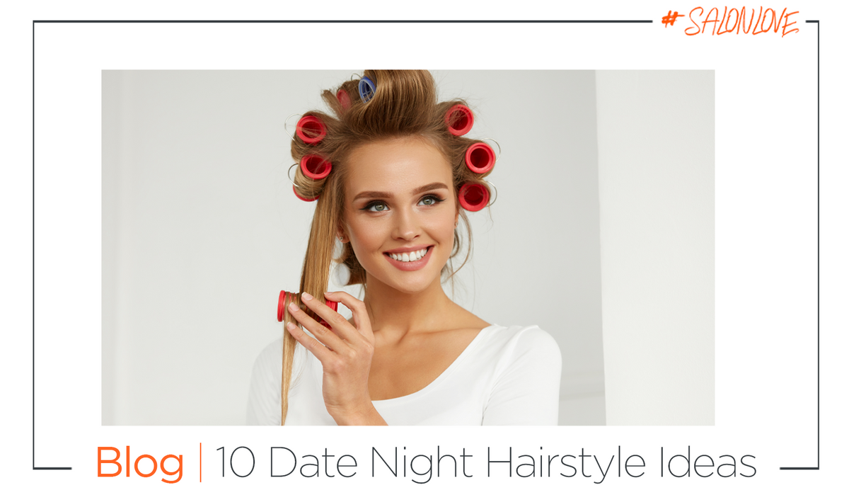 10 Hairstyles for Date Night! — SalonLove